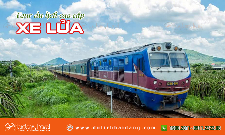 Tour du lịch xe lửa giá rẻ, dễ dàng ngắm cảnh - Hải Đăng Travel