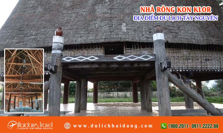 Nhà Rông Konklor ngôi nhà cộng đồng của người dân Tây Nguyên